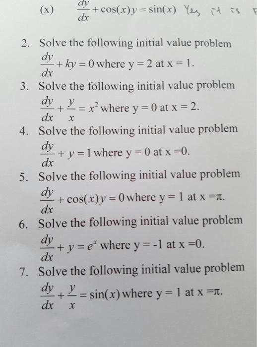 Solved Solve the following initial value problem dy/dx + ky | Chegg.com