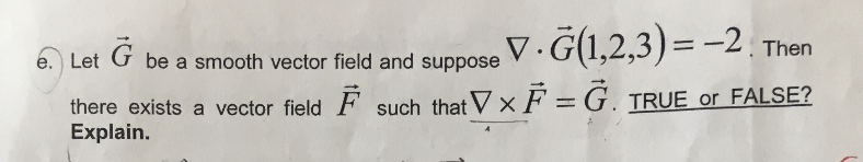 Solved 6) Let G be a smooth vector field and suppose | Chegg.com