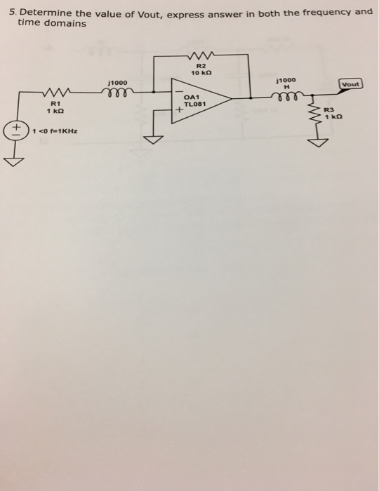 Solved Determine the value of Vout, express answer in both | Chegg.com