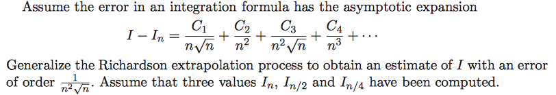 Solved Assume the error in an integration formula has the | Chegg.com