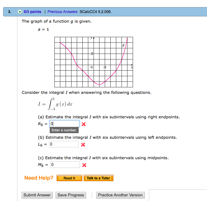 Solved 3. 0/3 points | Previous Answers SCalcCC4 5.2.006 The | Chegg.com Solved 3. 0/3 points | Previous Answers SCalcCC4 5.2.006 The | Chegg.com