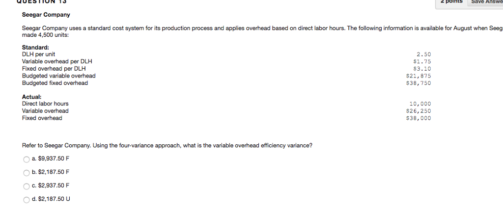 Solved Seegar Company Seegar Company uses a standard cost | Chegg.com