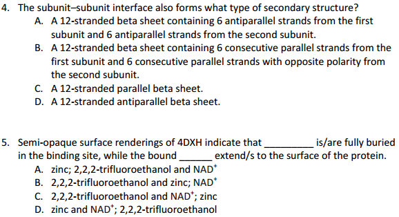 Solved 4. The subunit-subuni t interface also forms what | Chegg.com