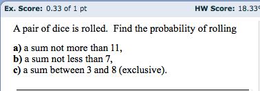 Solved A pair of dice is rolled. Find the probability of | Chegg.com