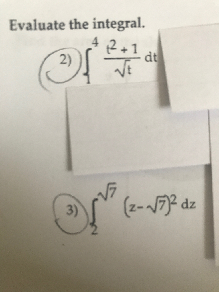 Solved Evaluate the integral. 4 2) | Chegg.com