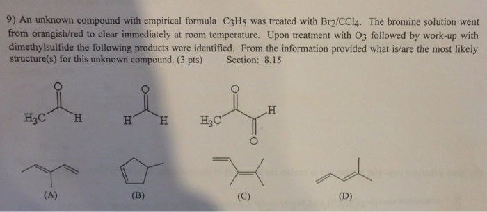 Solved 9) An unknown compound with empirical formula C3H5 | Chegg.com