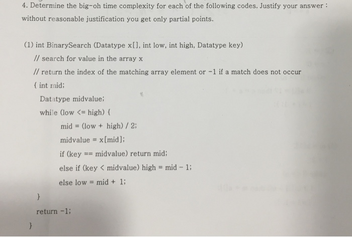 Solved Determine the big-oh time complexity for each of the | Chegg.com