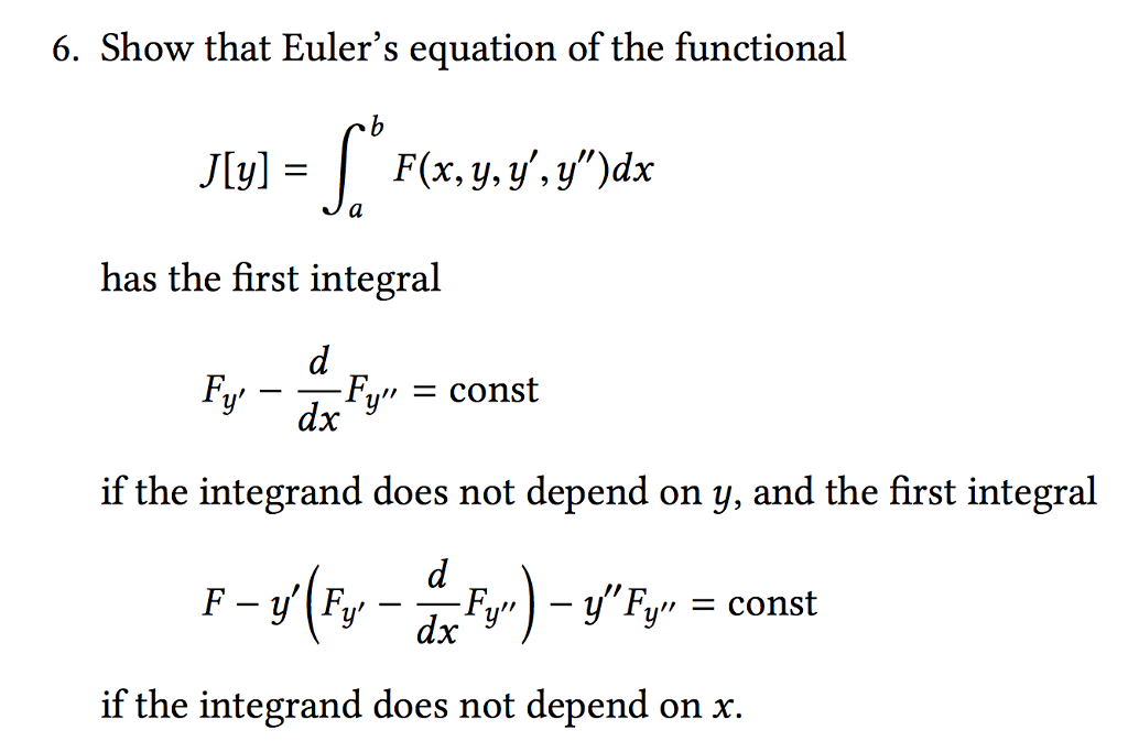Solved 6. Show that Euler's equation of the functional J[y]- | Chegg.com