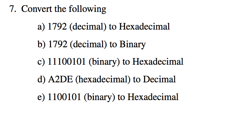 Solved Convert the following a) 1792 (decimal) to | Chegg.com