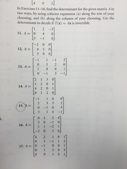 Solved Find The Determinant For The Given Matrix A In Two 