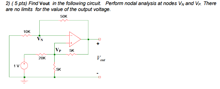 Solved Find V out are no limits for the in the following | Chegg.com