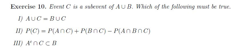 Solved Exercise 10. Event C is a subevent of AUB. Which of | Chegg.com
