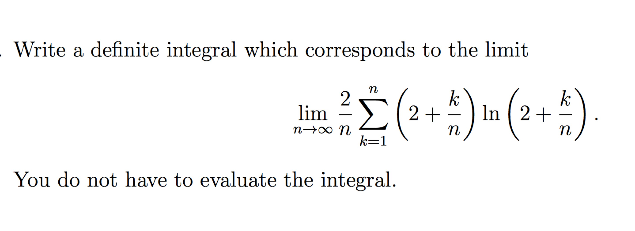 Solved Write a definite integral which corresponds to the | Chegg.com