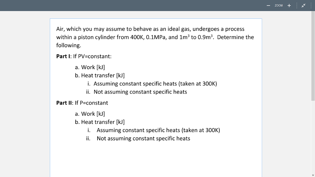 Solved Air, which you may assume to behave as an ideal gas, | Chegg.com