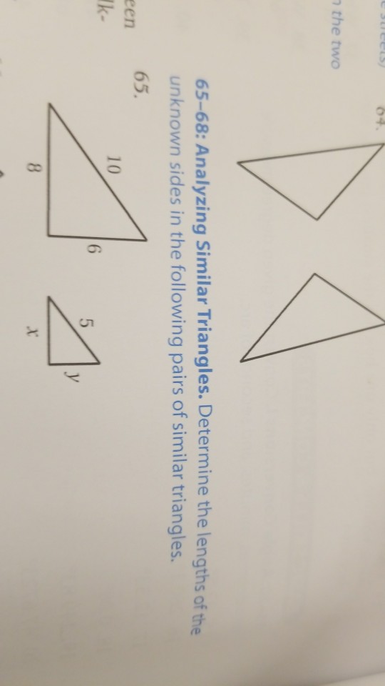 Solved 64 the two 65-68: Analyzing Similar Triangles. | Chegg.com