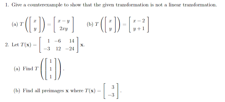 Solved 1. Give a counterexample to show that the given | Chegg.com