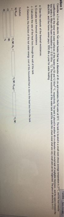 Solved Consider a 2-mhigh electric hot water heater that has | Chegg.com