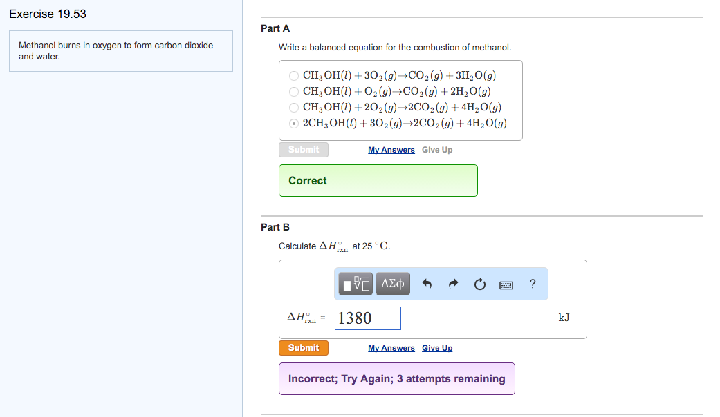 Solved Exercise 19.53 Part A Methanol burns in oxygen to | Chegg.com