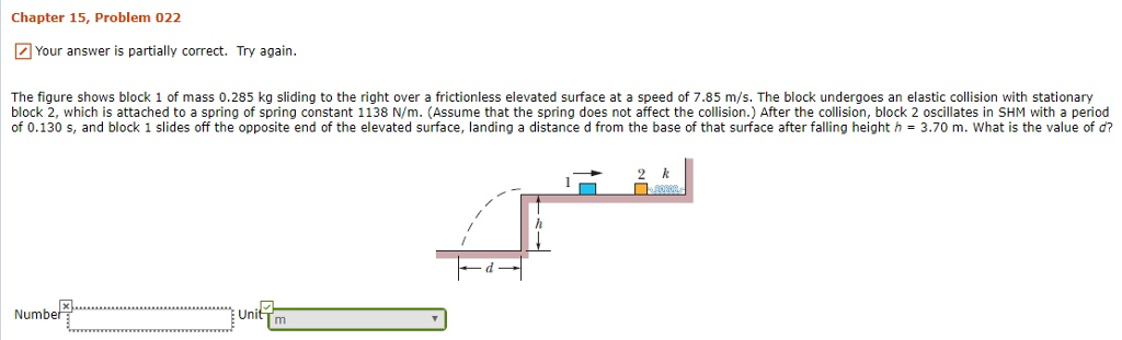 Solved Chapter 15, Problem 022 Your answer is partially | Chegg.com Solved Chapter 15, Problem 022 Your answer is partially | Chegg.com