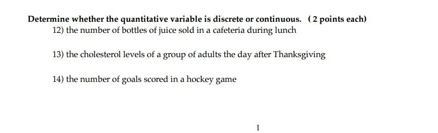 Solved Determine whether the quantitative variable is | Chegg.com