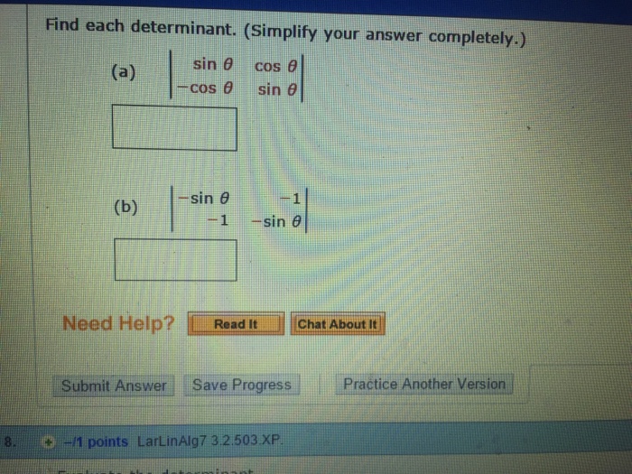 Solved Find each determinant. (Simplify your answer | Chegg.com