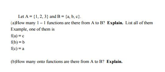 Solved Let A = {1, 2, 3} and B = {a, b, c}. (a)How many 1 - | Chegg.com