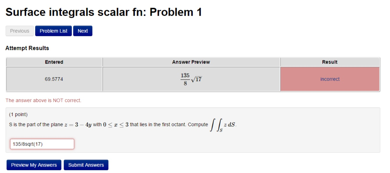 Solved Surface integrals scalar fn: Problem 1 Attempt | Chegg.com