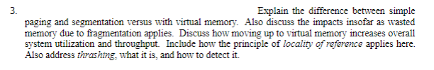 Solved 3 Explain the difference between simple paging and | Chegg.com