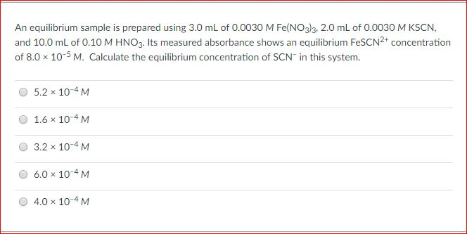Solved An equilibrium sample is prepared using 3.0 mL of | Chegg.com