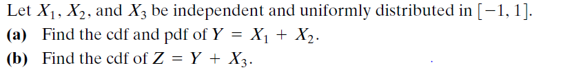 Solved Let X1 X2 And X3 He Independent And Uniformly 