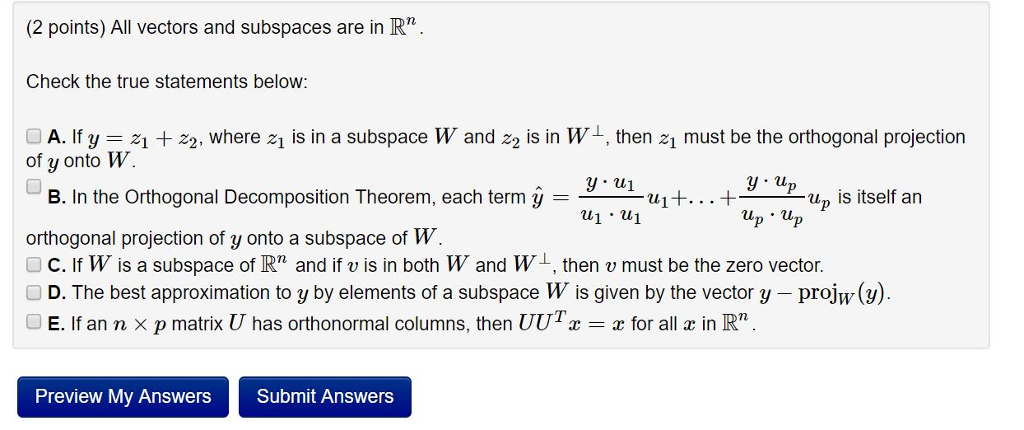 Solved (2 points) All vectors and subspaces are in R" Check | Chegg.com