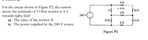 Solved For the circuit shown in Figure P2, the current | Chegg.com