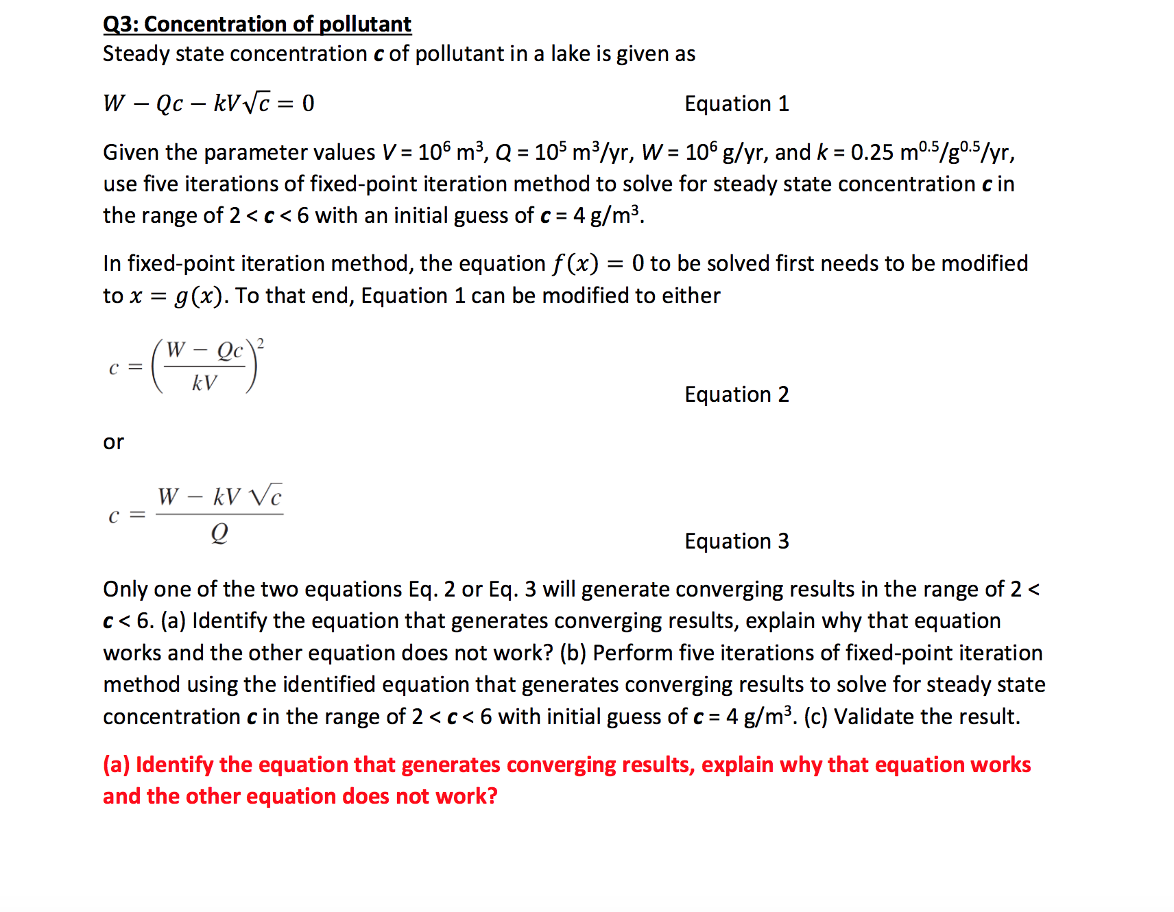 Solved Steady state concentration c of pollutant in a lake | Chegg.com