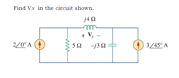 Solved Find Vx in the circuit shown. | Chegg.com