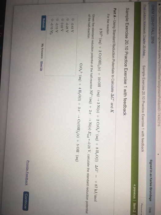 Solved Using Standard Reduction Potentials to Calculate | Chegg.com