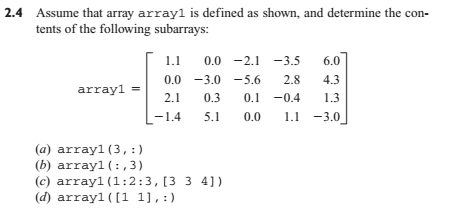 Solved 2.4 Assume that array arrayl is defined as shown, and | Chegg.com