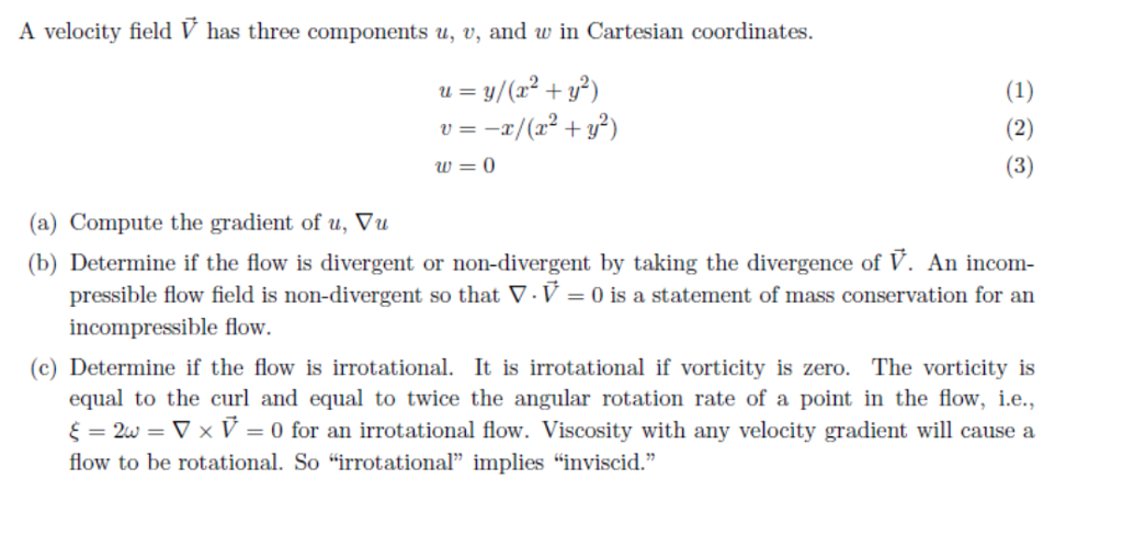 Solved A velocity field V has three components u, v, and w | Chegg.com
