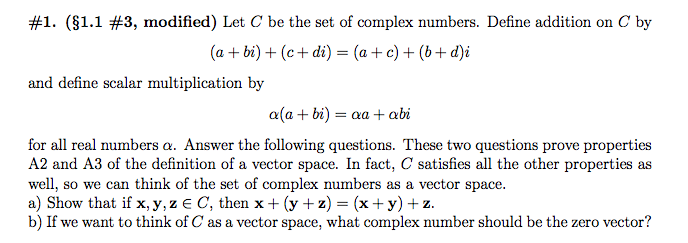 Solved Let C be the set of complex numbers. Define addition | Chegg.com