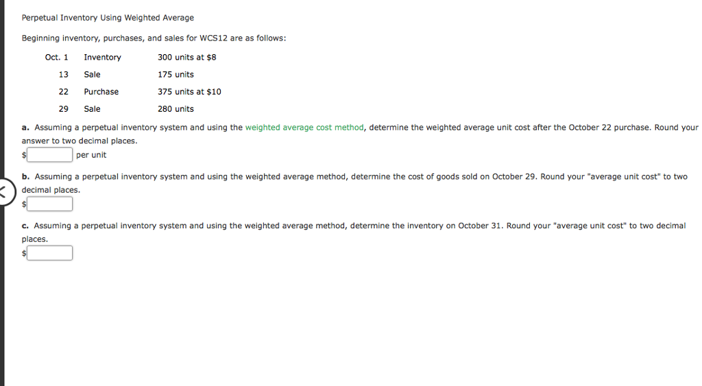 Solved Perpetual Inventory Using Weighted Average Beginning | Chegg.com
