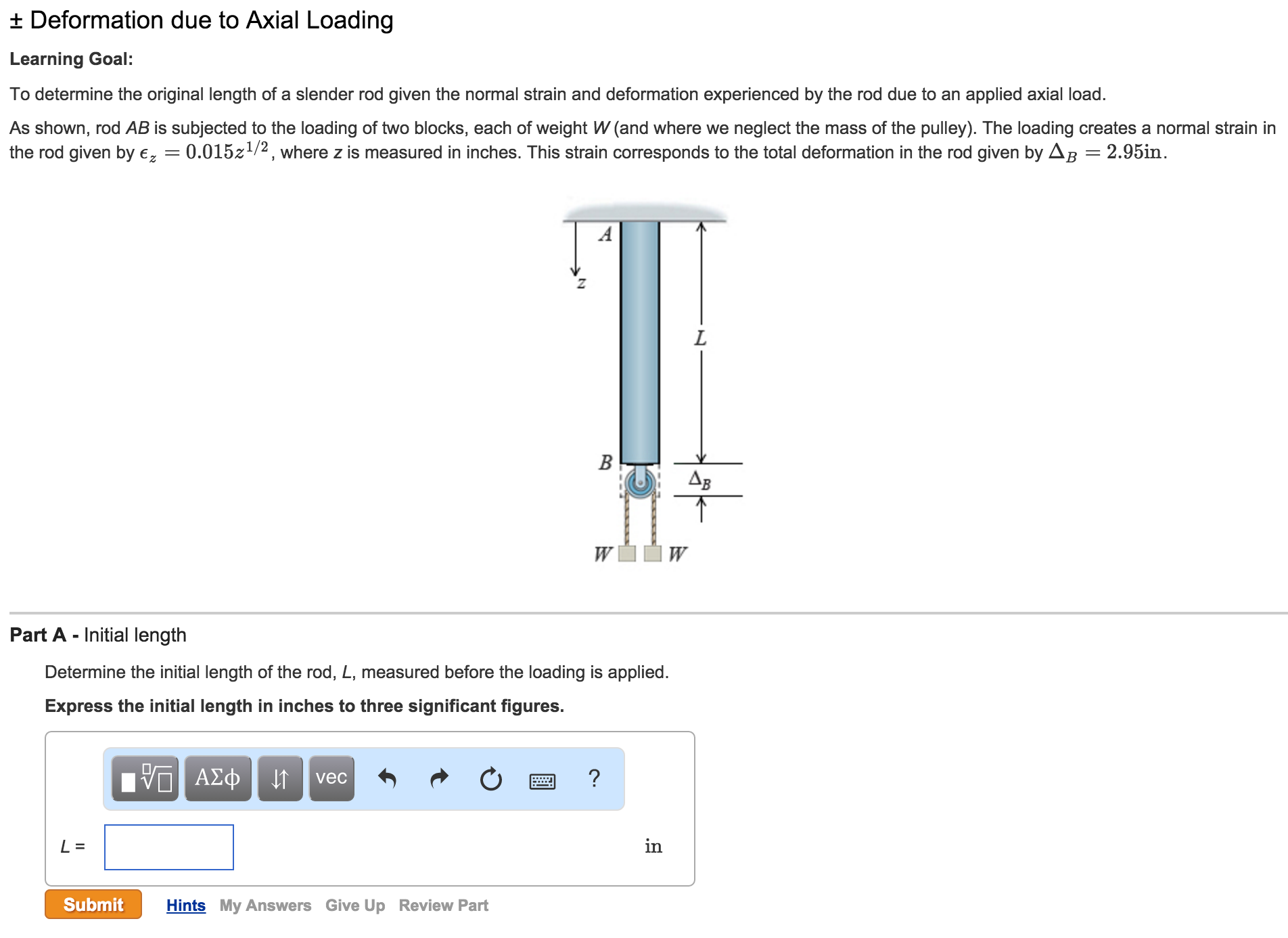 To determine the original length of a slender rod | Chegg.com