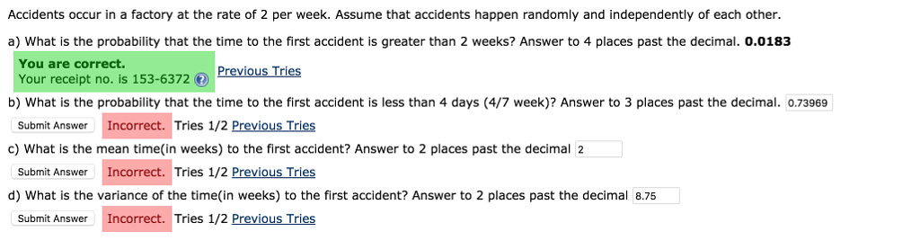 Solved Accidents occur in a factory at the rate of 2 per | Chegg.com