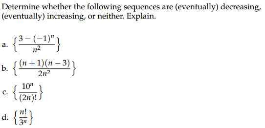 Solved Determine whether the following sequences are | Chegg.com