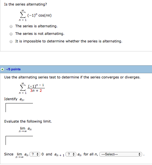 Solved Is The Series Alternating Sum N 1 To Infinity