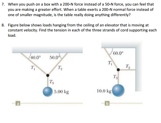 Solved 7. When you push on a box with a 200-N force instead | Chegg.com