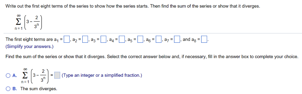 Solved Write Out The First Eight Terms Of The Series To Show