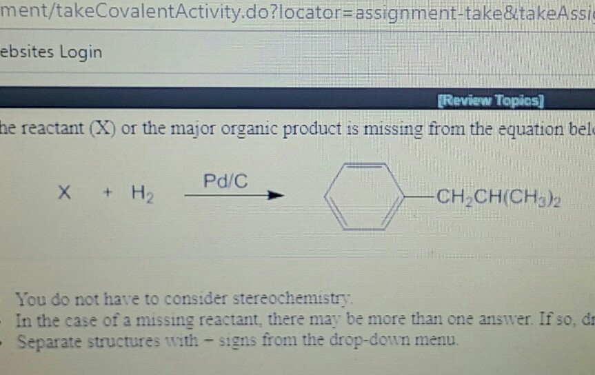 Solved either the reactant (x) or the major organic product | Chegg.com