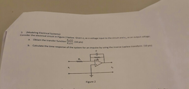 Solved 3. (Modeling Electrical Systems) Consider the | Chegg.com