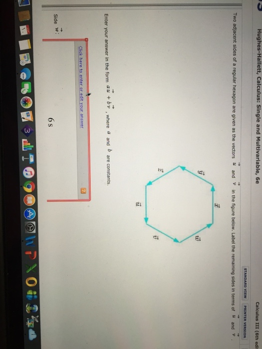 Solved Two adjacent sides of a regular hexagon are given as | Chegg.com