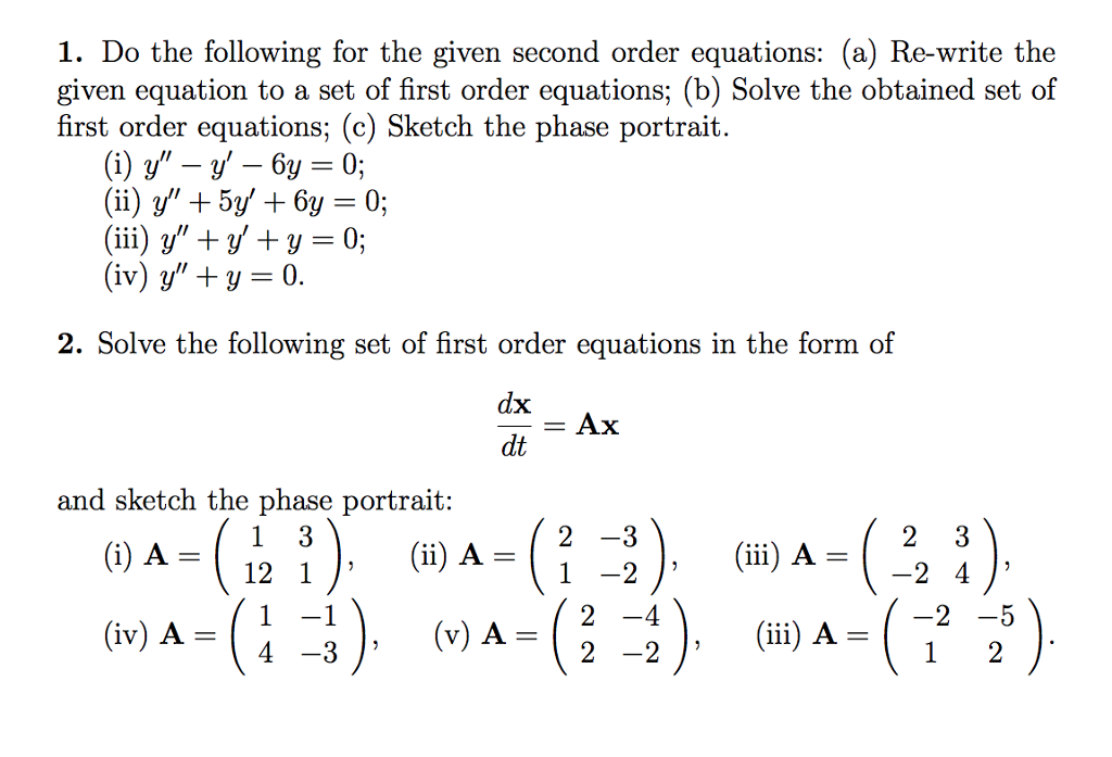 Solved 1. Do the following for the given second order | Chegg.com