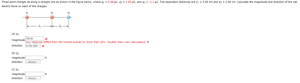 Solved Three point charges lie along a straight line as | Chegg.com